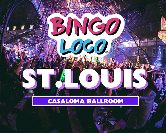 St Louis | Bingo Loco